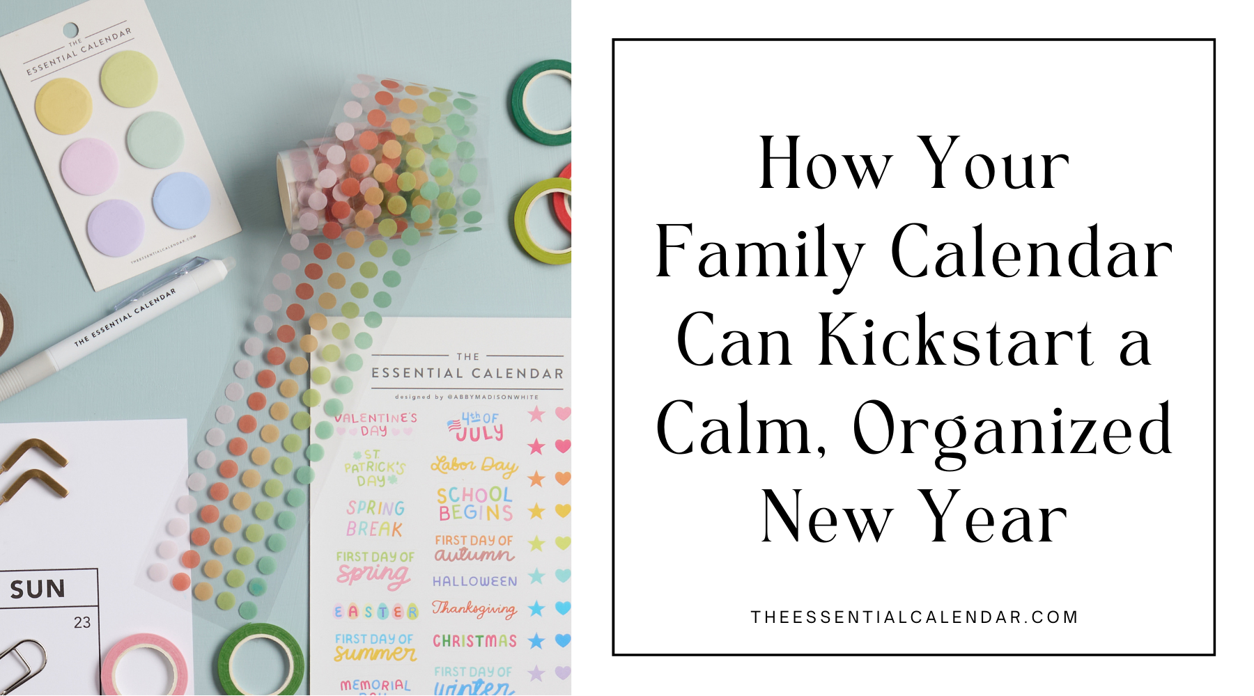 How Your Family Calendar Can Kickstart a Calm, Organized New Year – The ...
