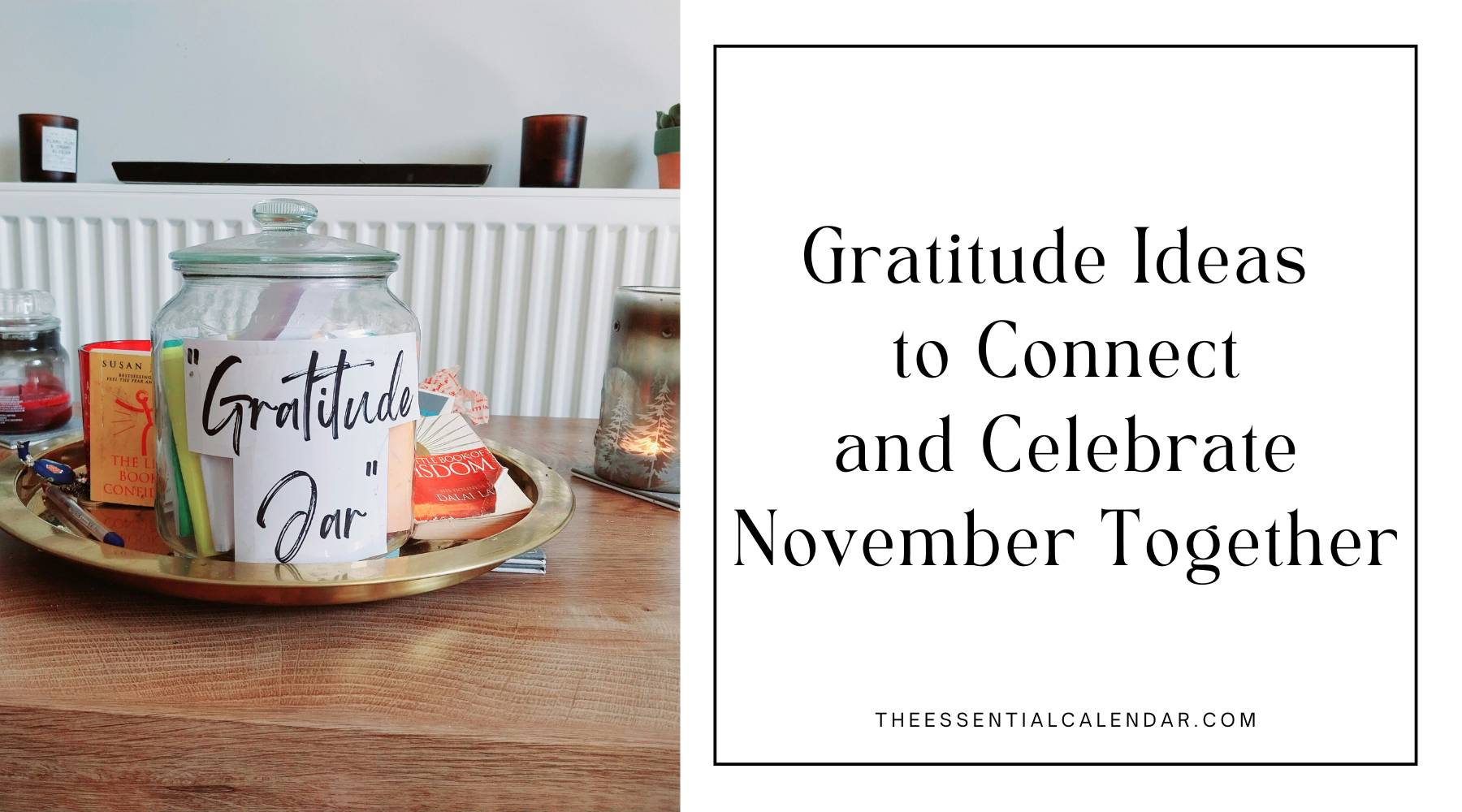 The Best Family Gratitude Ideas to Connect and Celebrate November Toge ...